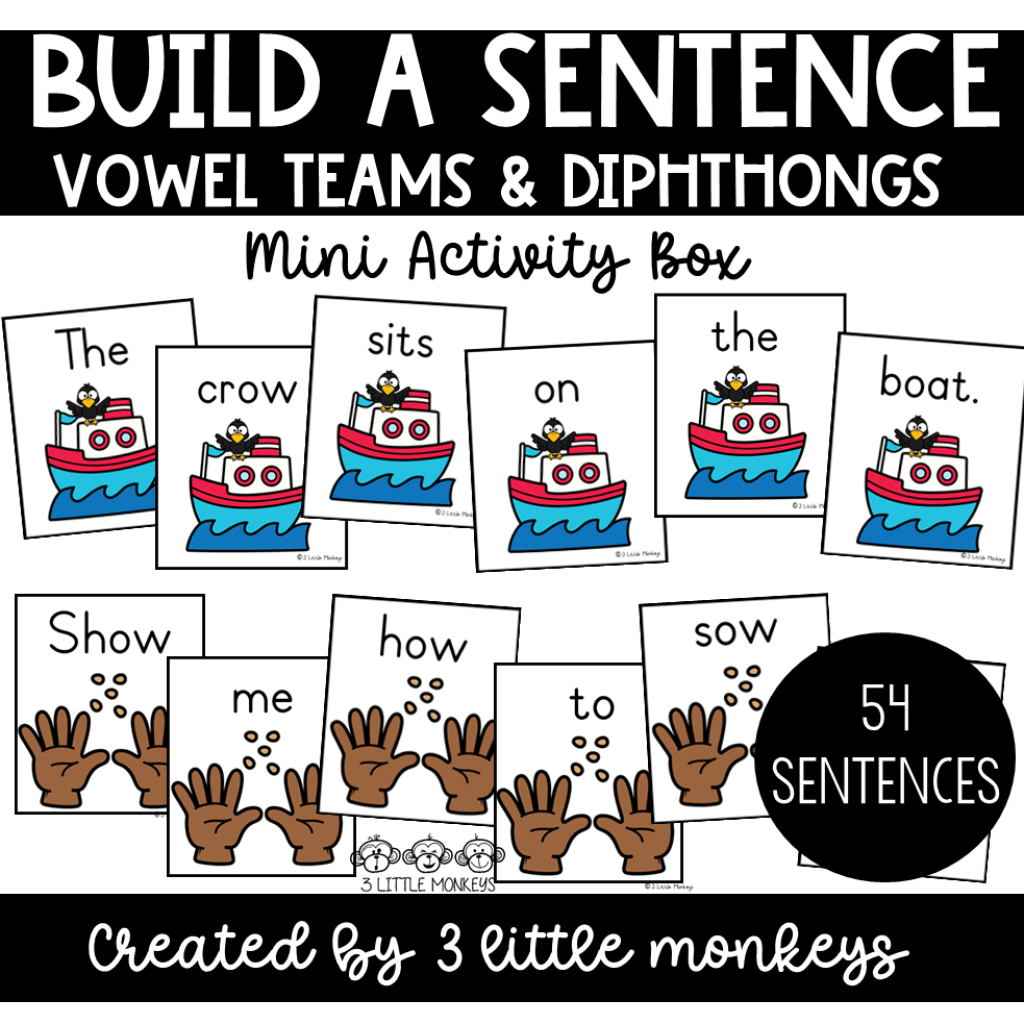 Build a Sentence Vowel teams and Diphthongs – PDF – 3littlemonkey